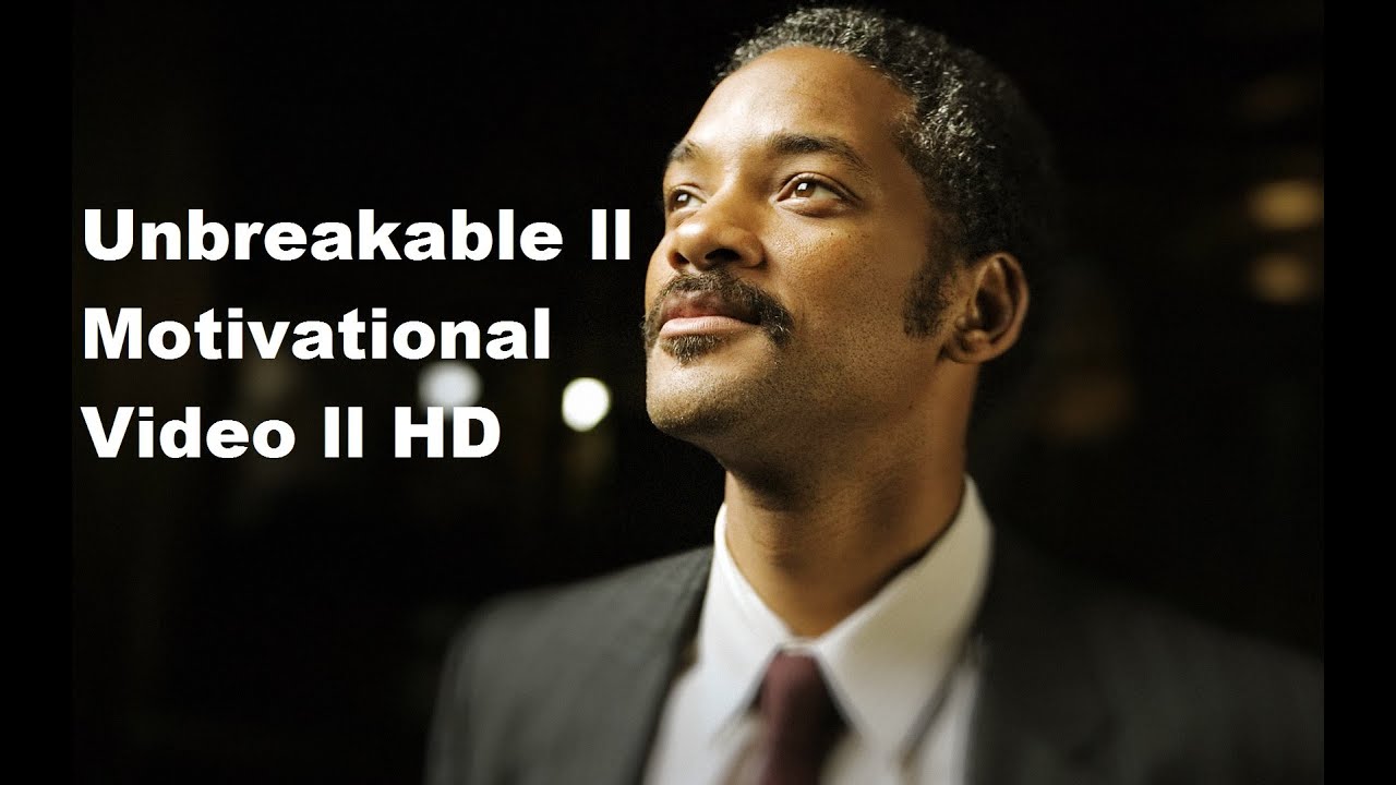 Unbreakable ll Motivational Video ll HD - YouTube