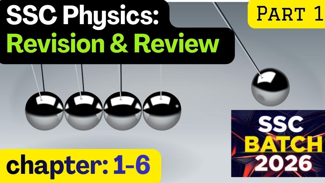 Physics SSC💡Ultimate Review: Crack the Exam! Part 1 | Zen Sir | Version ...