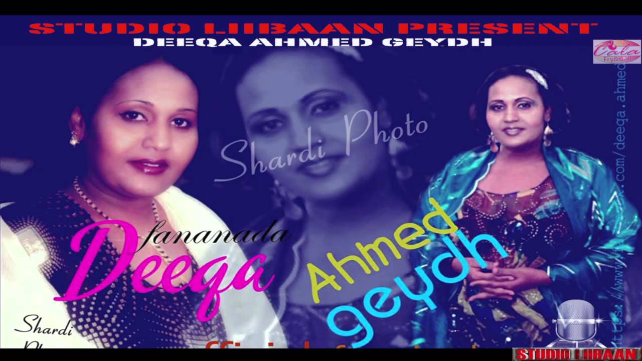 DEEQA AHMED 2014 ALA MUUDSO CAANSHANQA OFFICIAL SONG BY STUDIO LIIBAAN ...