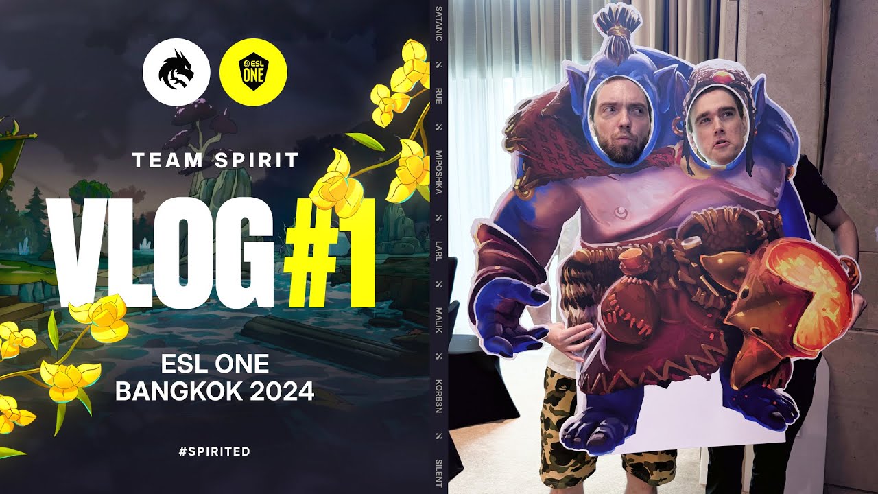 TEAM SPIRIT: ESL ONE BANGKOK 2024. VLOG 1 - YouTube