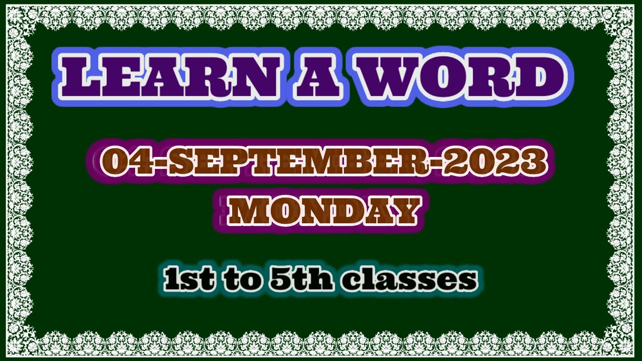 LEARN A WORD | 04-09-2023 | 1st to 5 th classes @AllinoneWithRAHUL ...