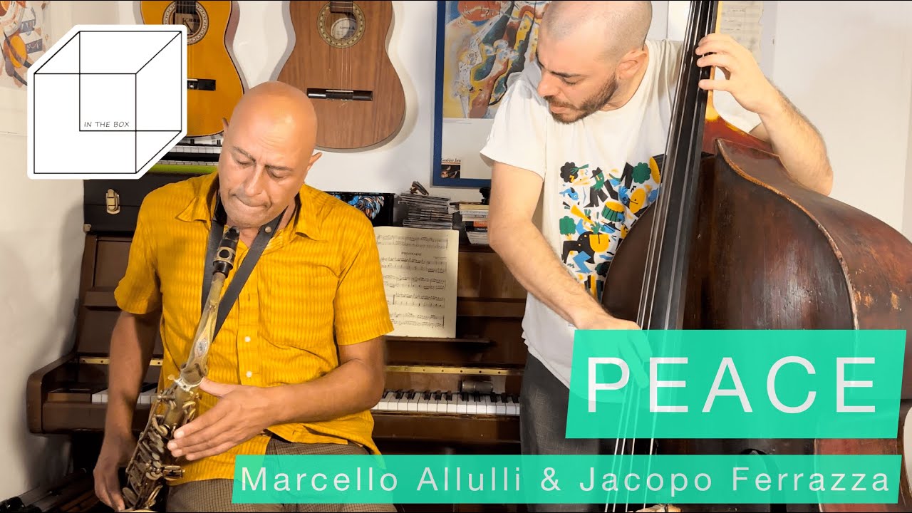 "Peace" - Marcello Allulli & Jacopo Ferrazza | In the Box #6 - YouTube