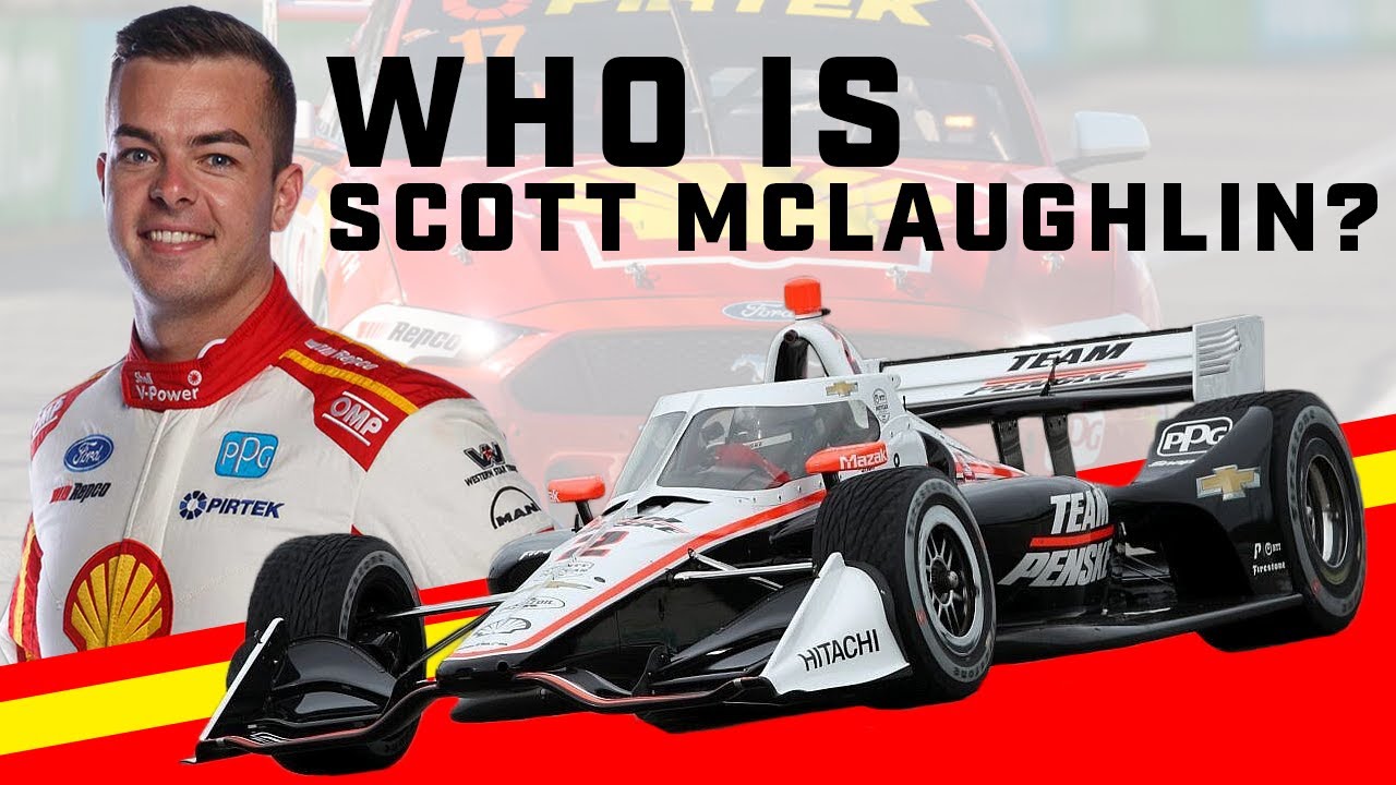Everything You Need to Know About Scott McLaughlin - YouTube