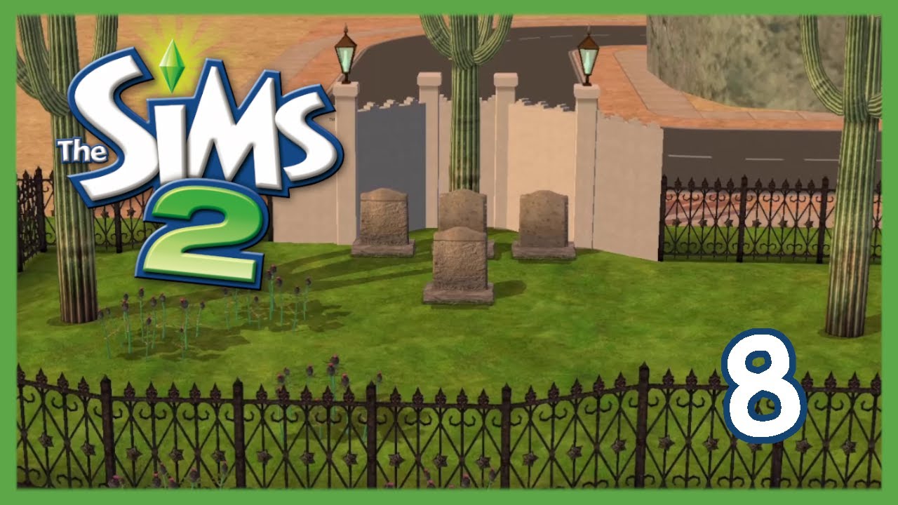 The Sims 2 [S2] (Part 8) - Shrinking the graveyard - YouTube