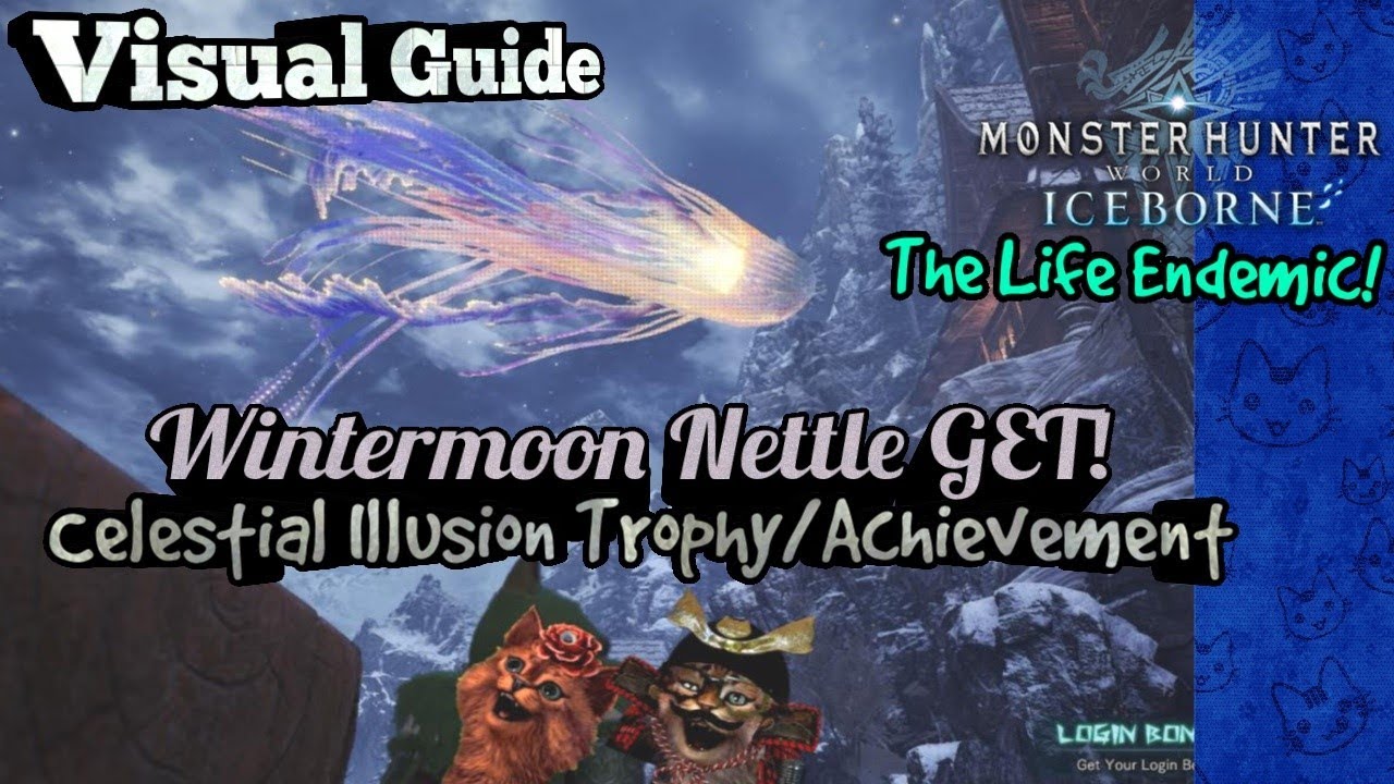 Winter Moon Nettle and Celestial Illusion Trophy Get Guide! - YouTube