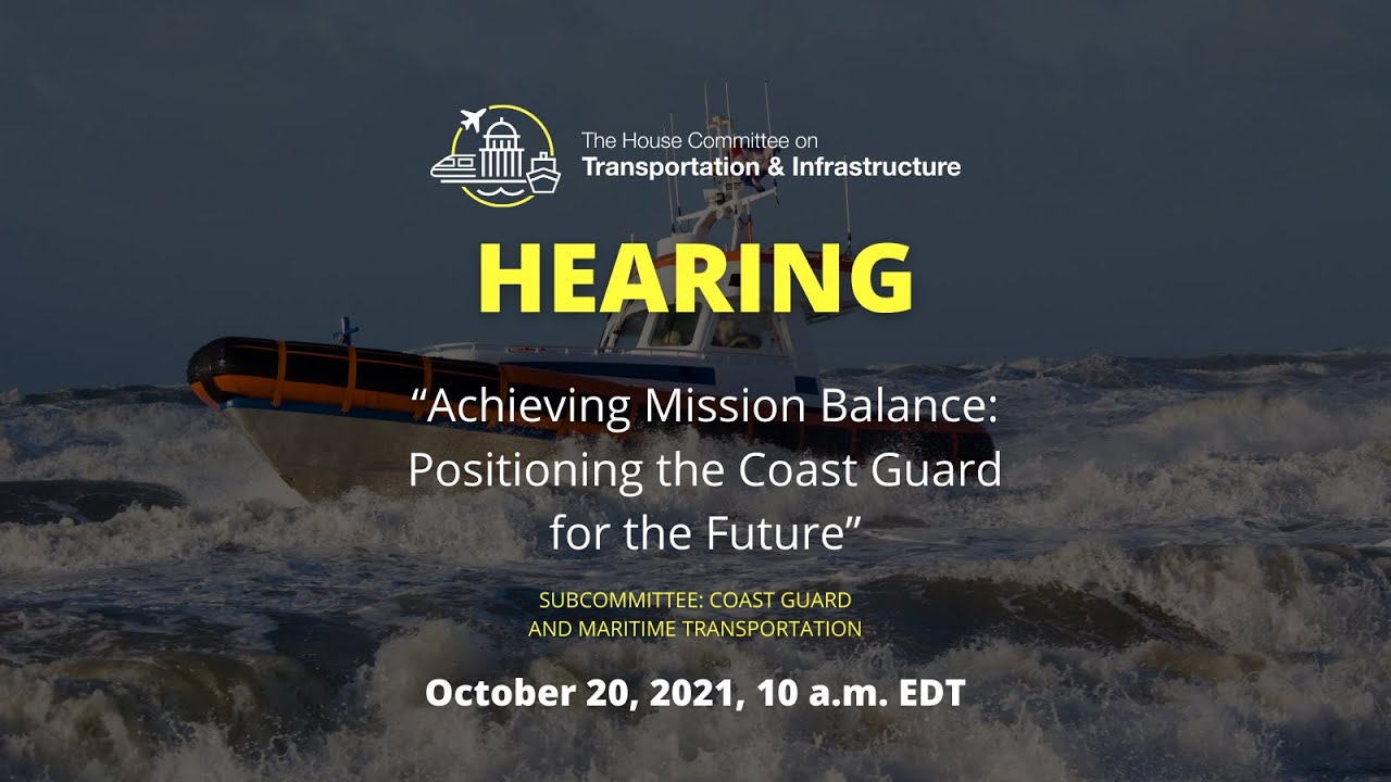 “Achieving Mission Balance: Positioning the Coast Guard for the Future ...