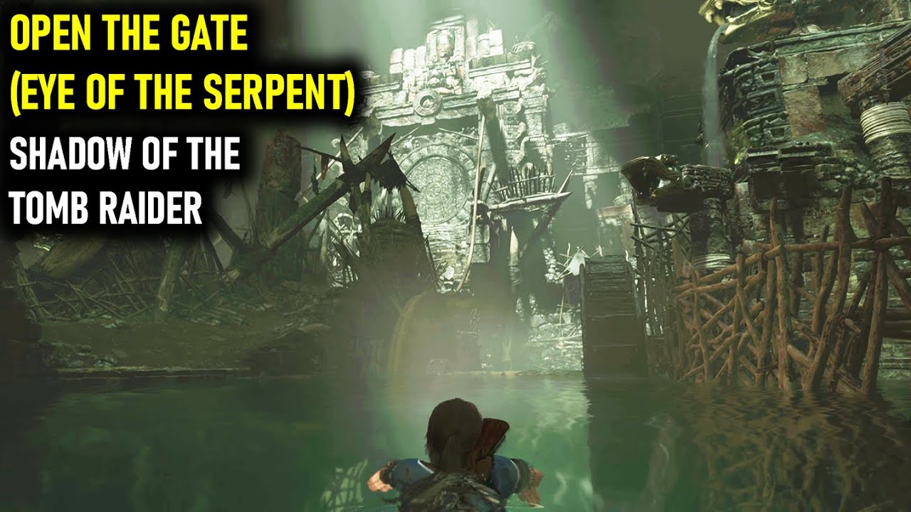 Open The Gate (Eye Of The Serpent) - Shadow of the Tomb Raider - YouTube