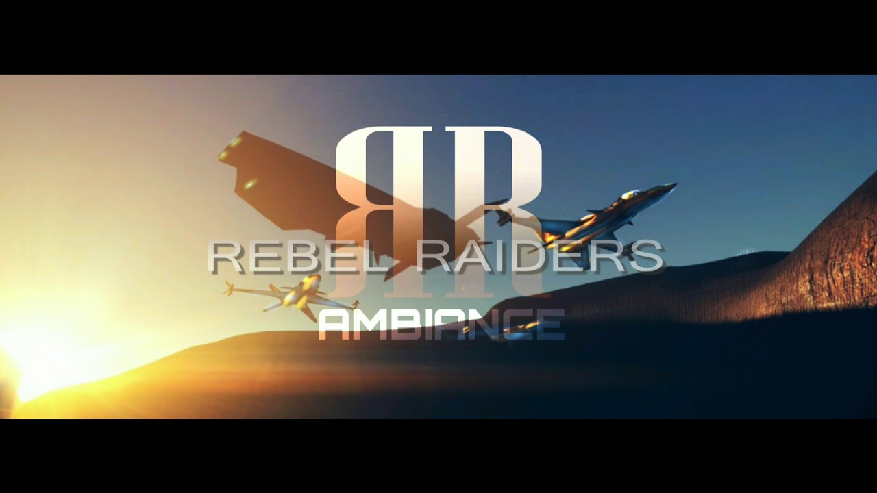 Rebel Raiders Operation Nighthawk: Ambiance - YouTube