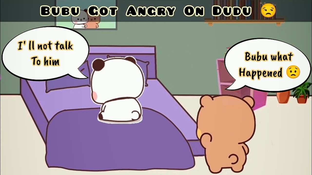 Bubu got angry on Dudu 😟 | Daily Routine | | bubu dudu | | peachu goma ...