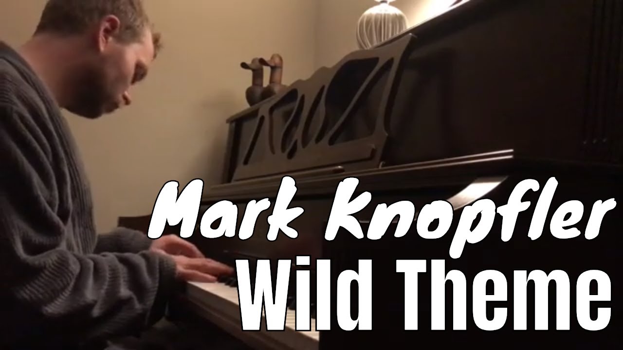 Wild Theme (Local Hero) piano acoustic - Mark Knopfler - YouTube