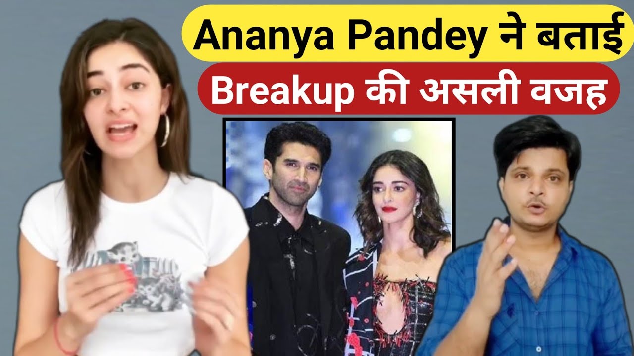 Bollywood Actress Ananya Pandey Talk about her Breakup? - YouTube