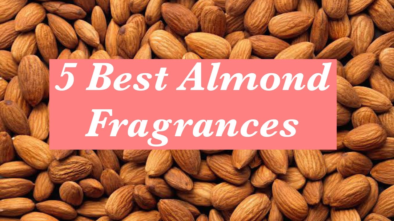 5 Best Almond Perfumes in my collection - YouTube