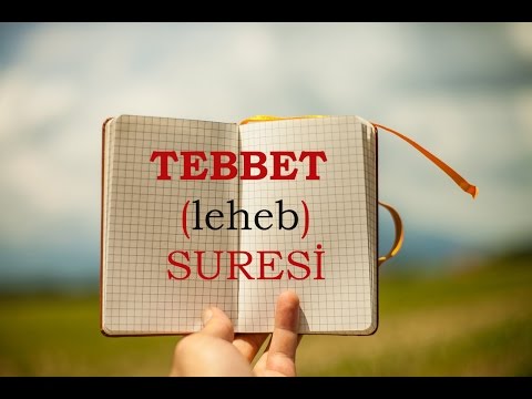 Tebbet - ( Leheb ) Suresi