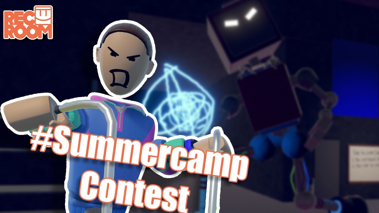Summer Camp Trailer ^RangerRoysRobotTakeover - Rec Room Contest - YouTube