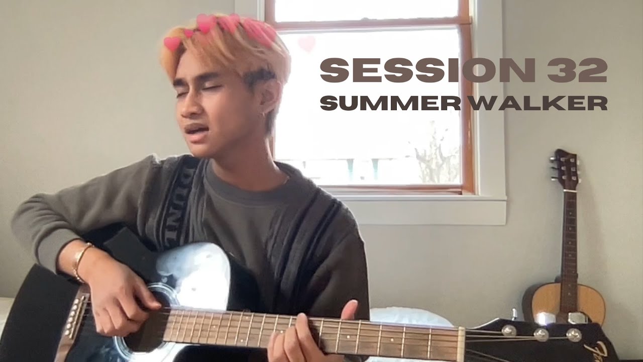 session 32 - summer walker (cover) - YouTube