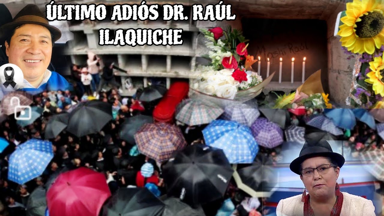 ULTIMO ADIOS DEL DR.RAUL ILAQUICHE | Edwin Damian - YouTube