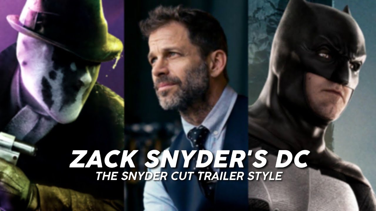 ZACK SNYDER'S DC || The Snyder Cut Trailer Style - YouTube