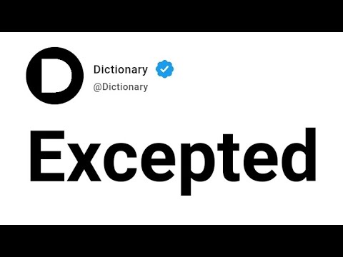 Excepted Meaning In English - YouTube