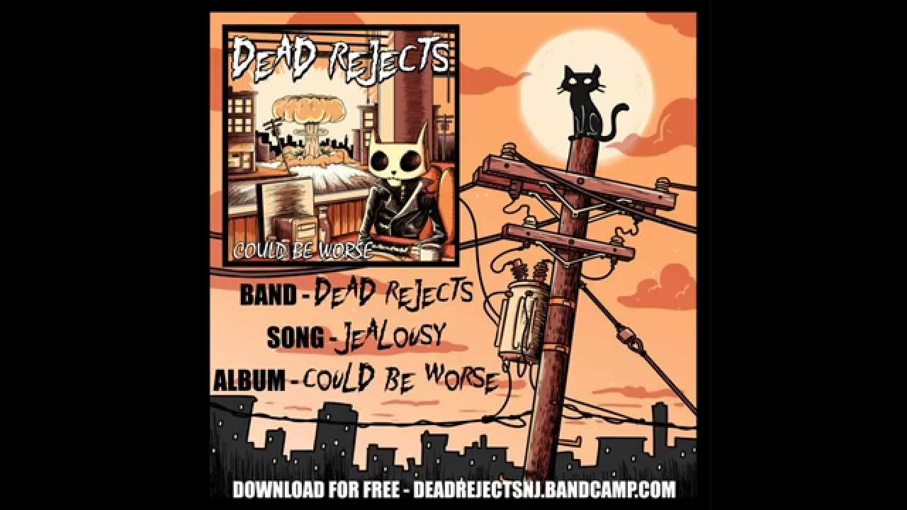 Dead Rejects - Jealousy [Feat. Night Gaunts!] - YouTube