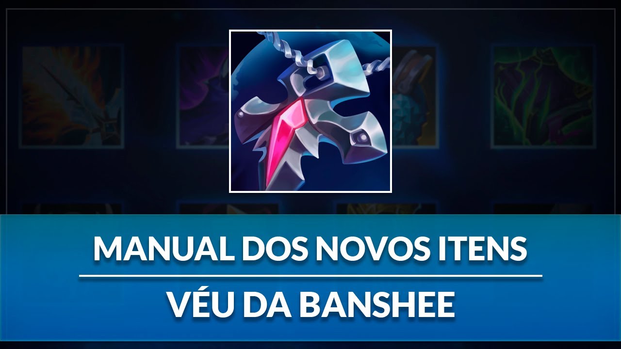 Véu da Banshee | Manual dos NOVOS Itens #52 - YouTube