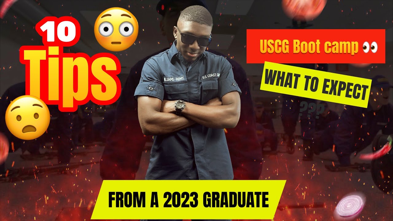 10 TIPS AND EXPECTATIONS FOR U.S COAST GUARD BOOT CAMP 😮 - YouTube