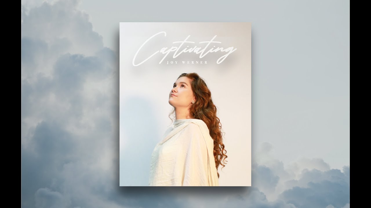 Joy Werner - Captivating [Official Lyric Video] - YouTube
