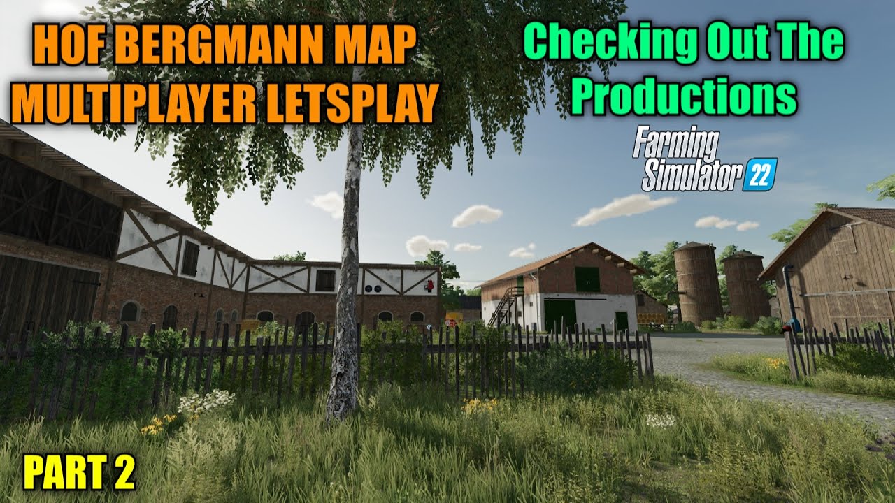 Part 2 Hof Bergmann Map "Checking Out The Factories" Multiplayer ...