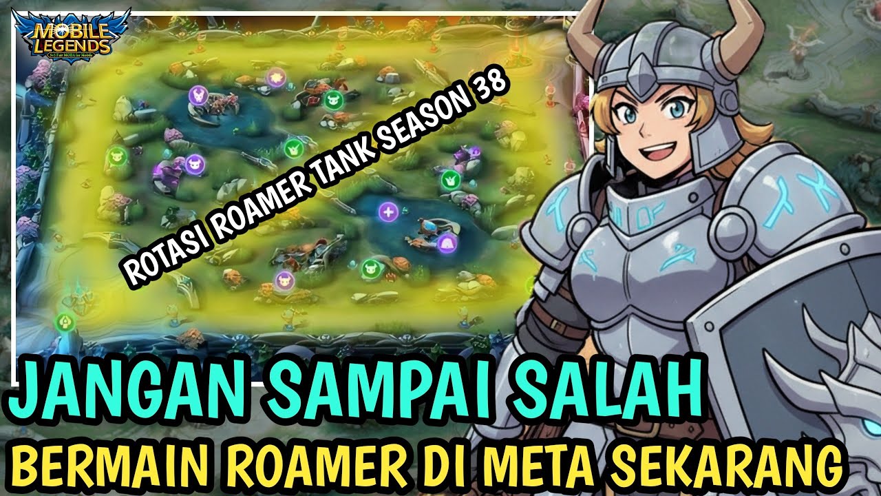 Cara Main Roamer Mobile Legend|Tutorial Rotasi,Ganking Dan Open War ...