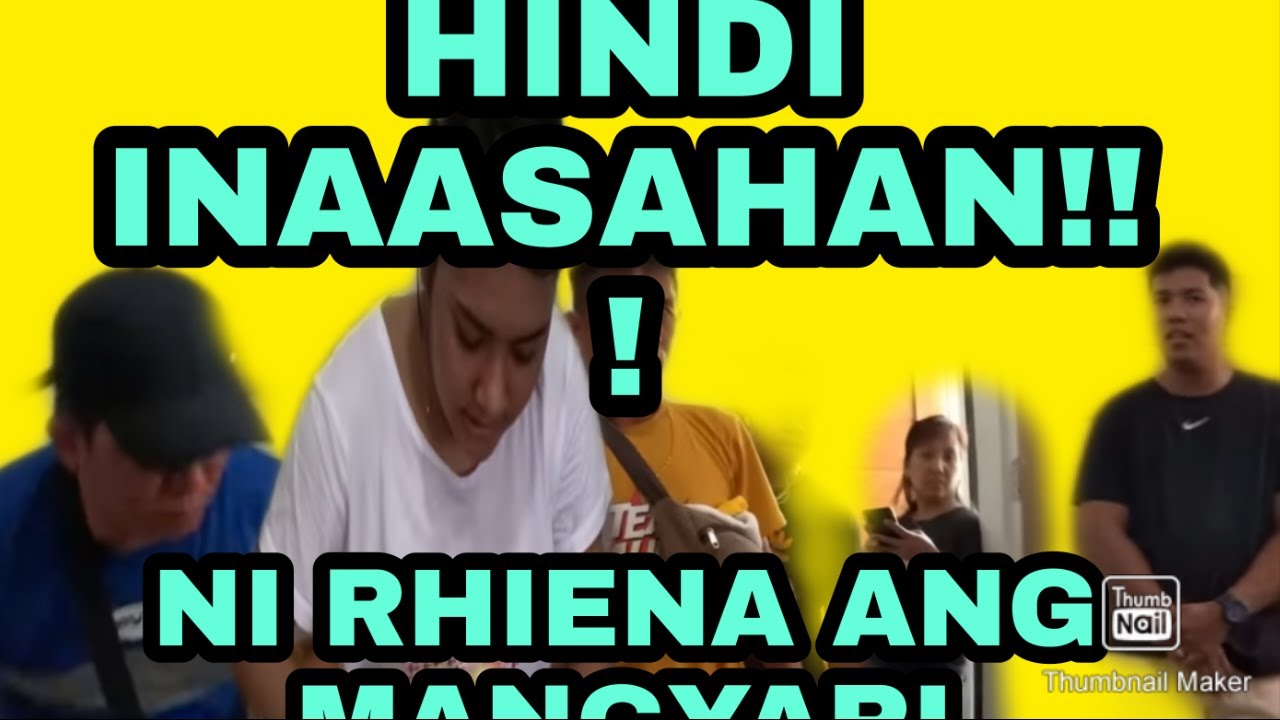HINDI INAASAHAN!!! |MANGYAYARI ITO KAY RHIENA |KALINGAPRAB7056 ...