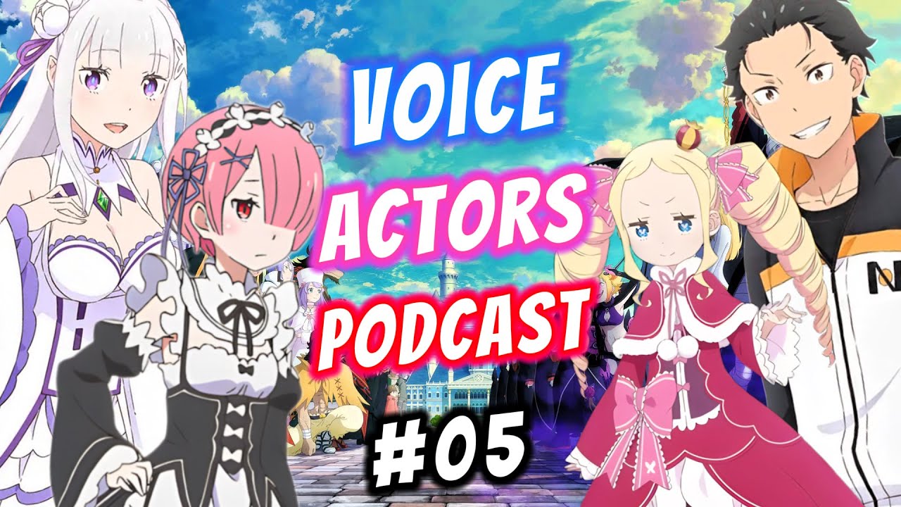 [Sub] Voice Actors Re: ZERO S3 Podcast Radio #05 - YouTube