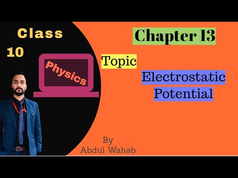 Matric-Physics-Electrostatic Potential -Chapter 13 Electrostatic-10th class Physics - YouTube