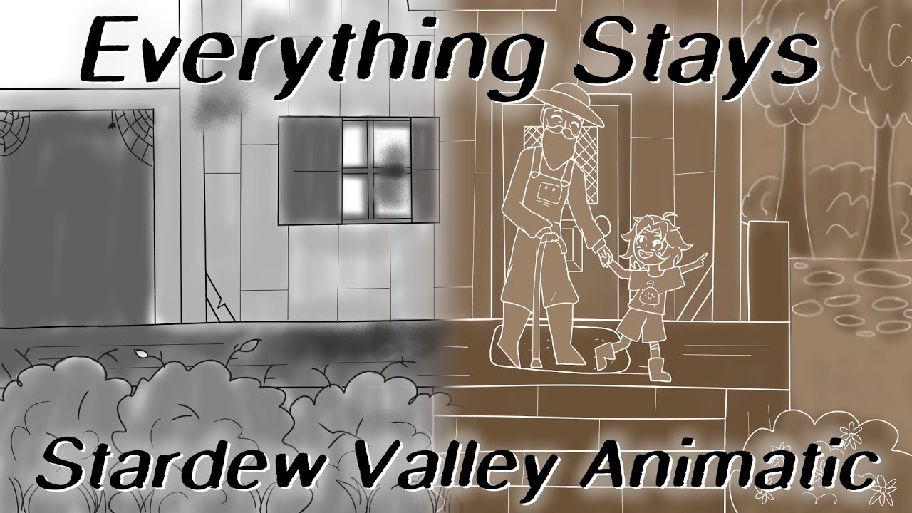 Everything Stays - Stardew Valley Animatic - YouTube