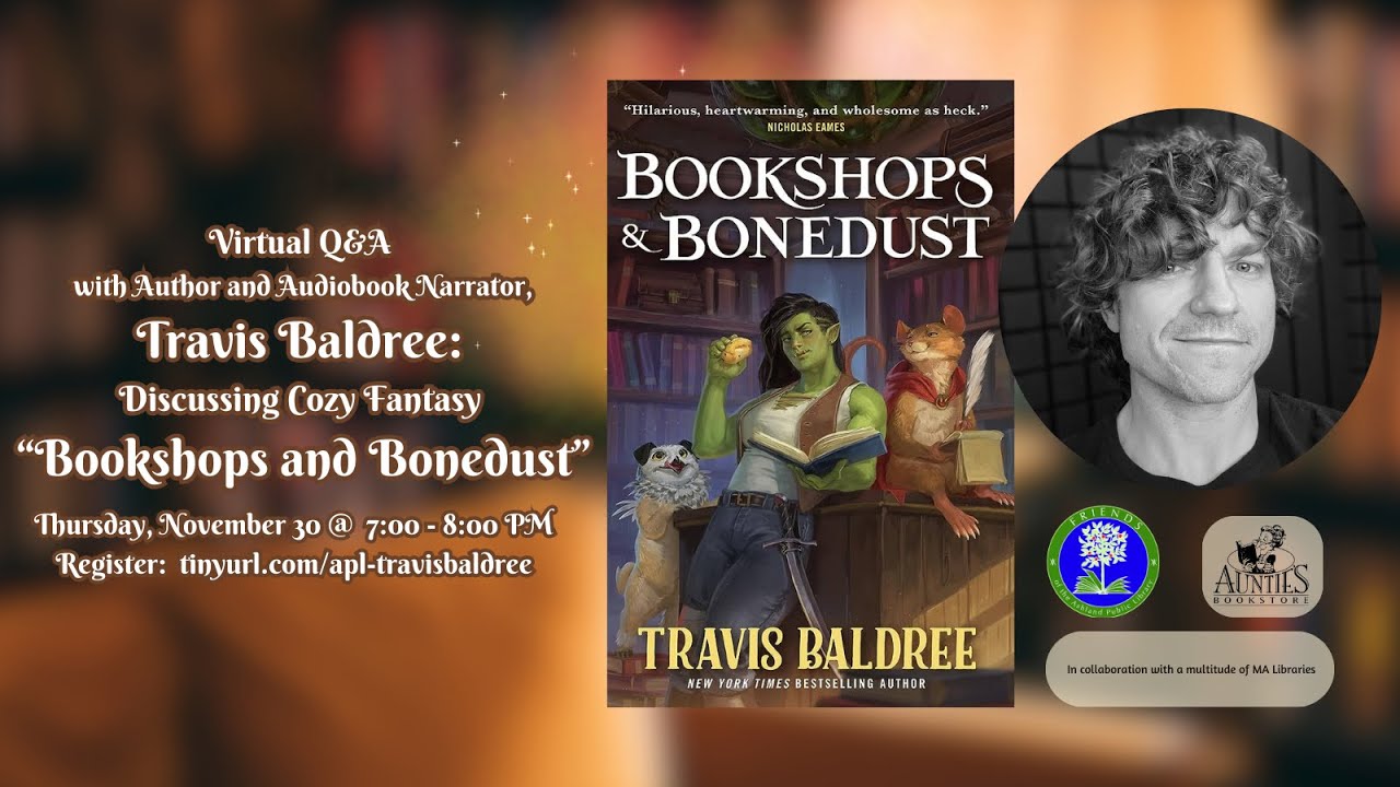 Q&A w Author and Audiobook Narrator, Travis Baldree: Discussing Cozy ...