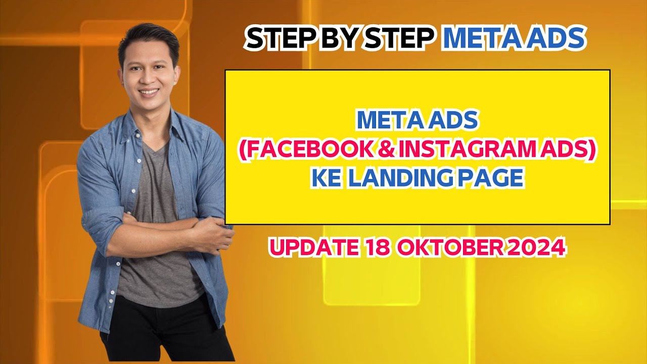 STEP BY STEP META ADS ke LANDING PAGE update 18 Oktober 2024