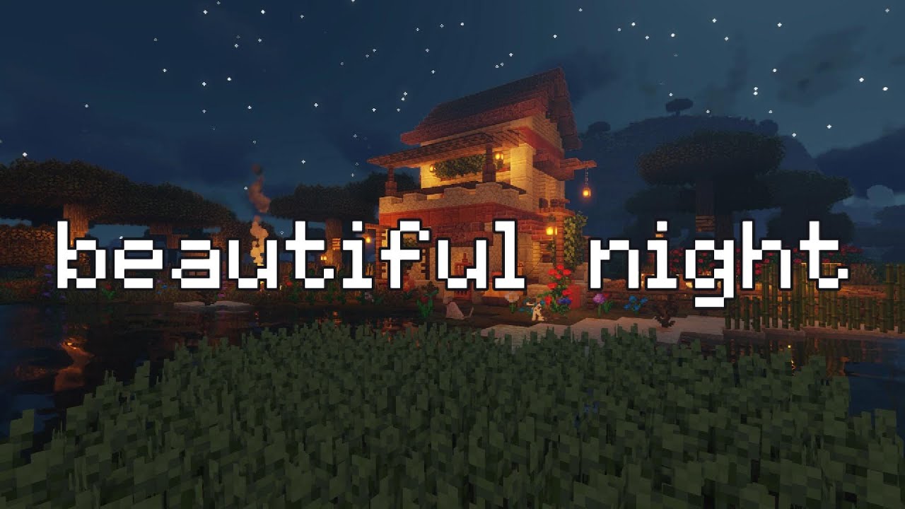 it's a peaceful night, go to sleep now...(minecraft ambience + soft ...