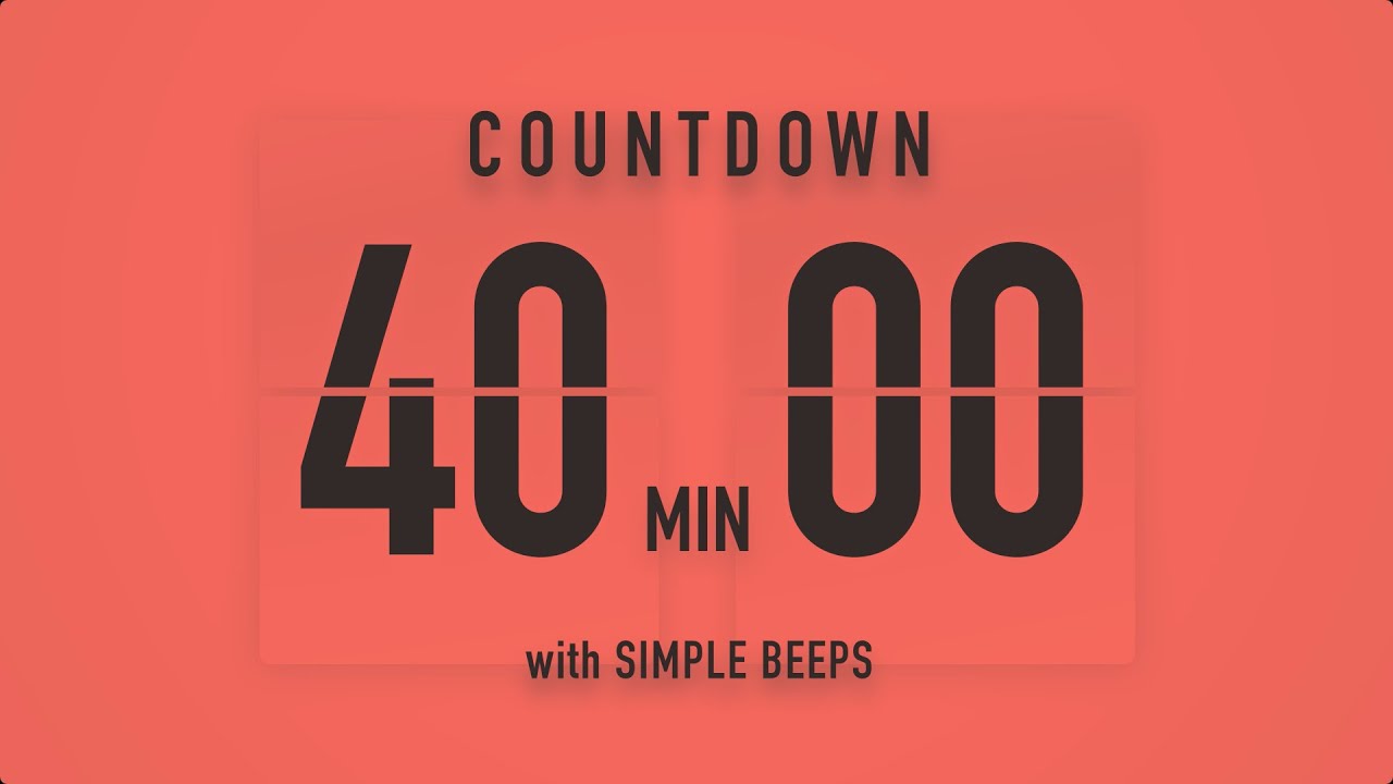 40 Minutes Countdown Flip Timer / Chimes 🧡 - YouTube