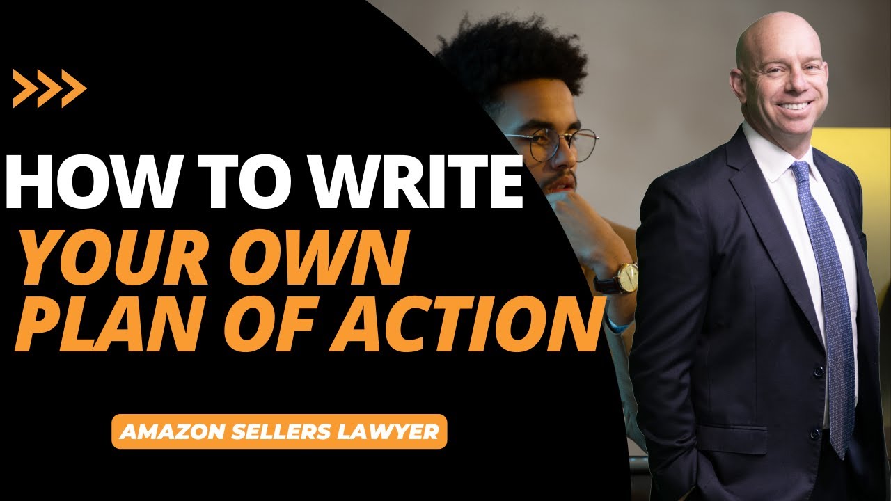 AMAZON SELLERS: HOW TO WRITE A WINNING PLAN OF ACTION - YouTube