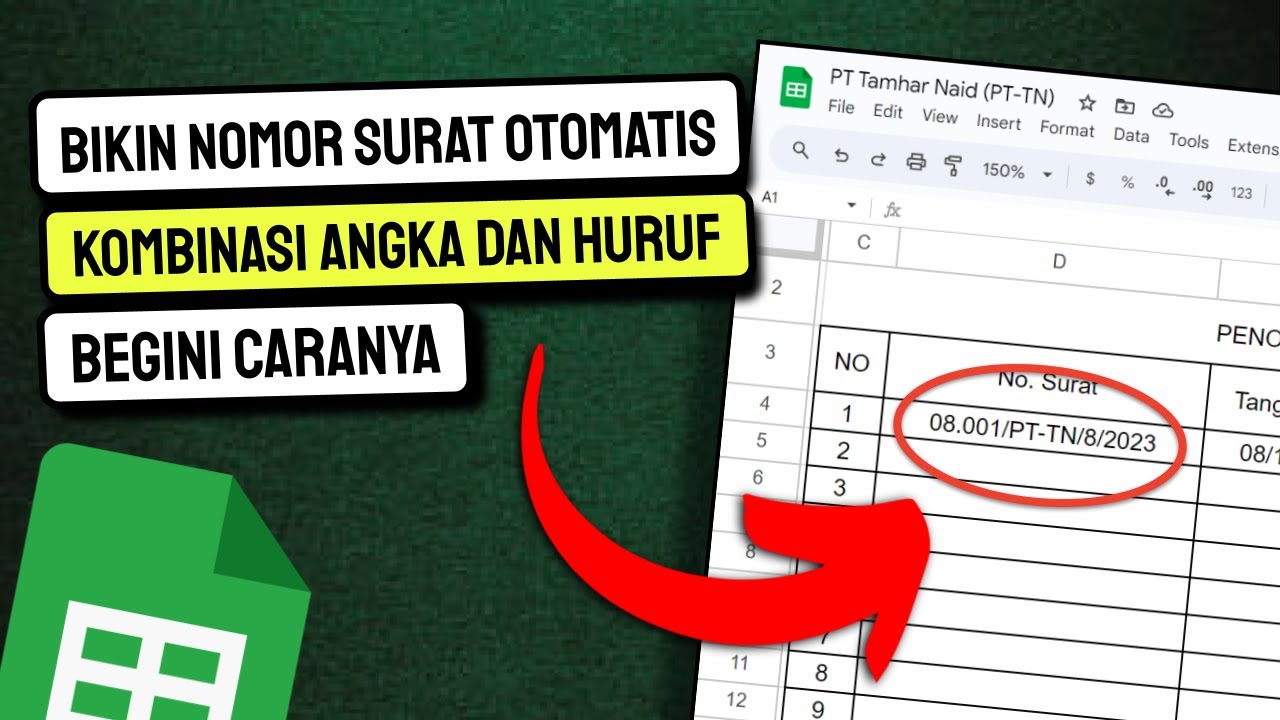 GOOGLE SHEET : Cara membuat nomor surat OTOMATIS dengan format ...