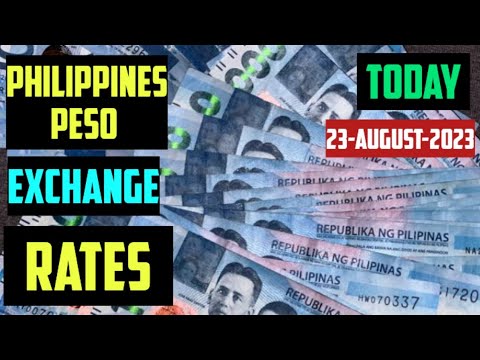 Philippines Peso Exchange Rates Today 23 august 2023 Php usd - YouTube
