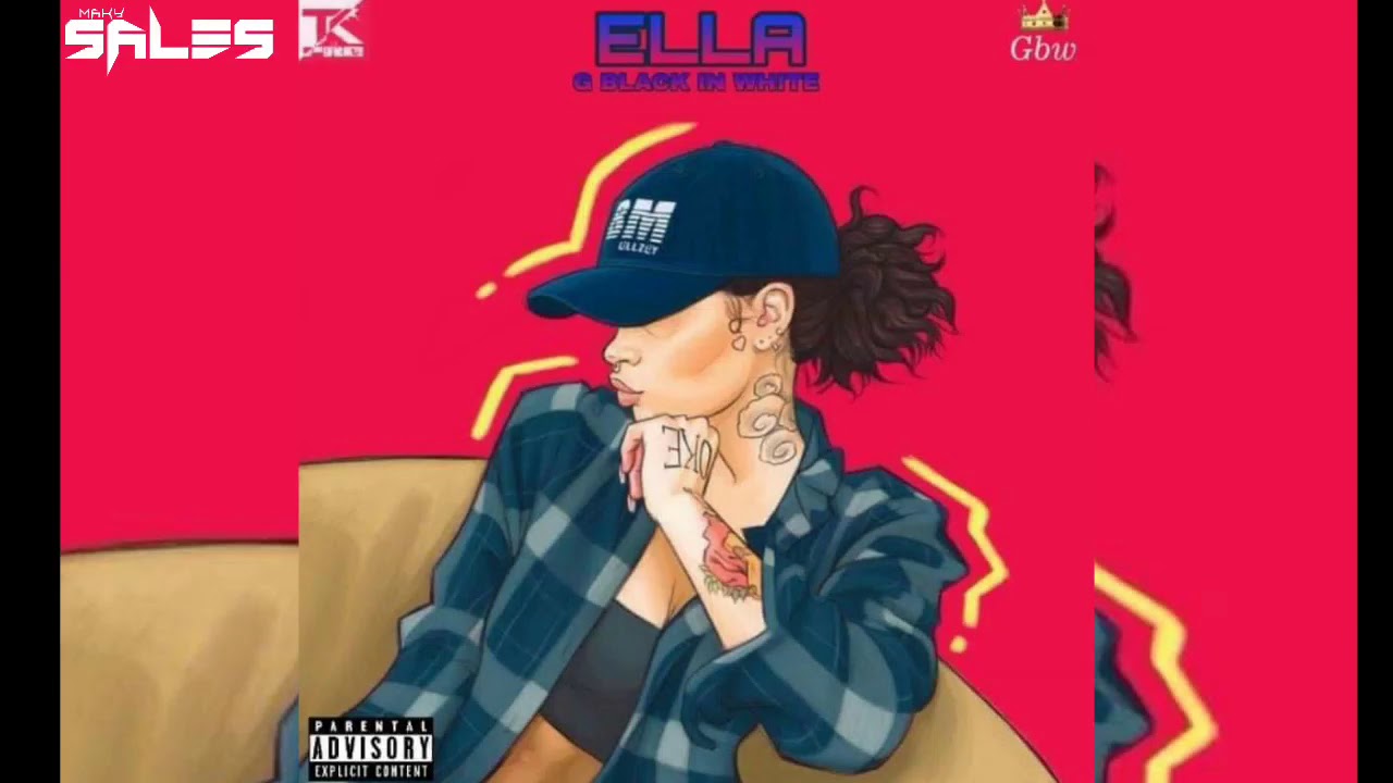 Gbw- Ella - YouTube