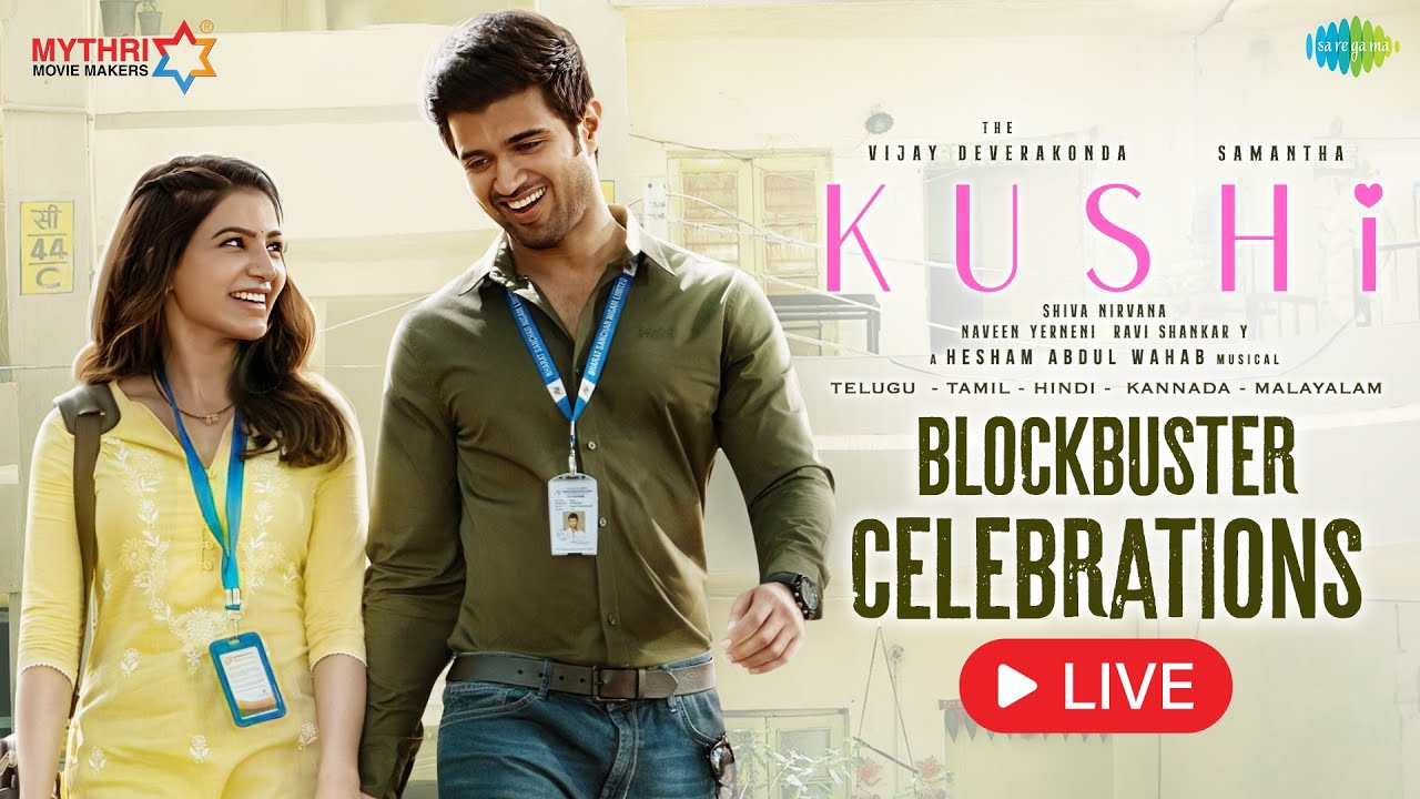 KUSHI Blockbuster Celebrations LIVE | Vijay Deverakonda | Samantha ...