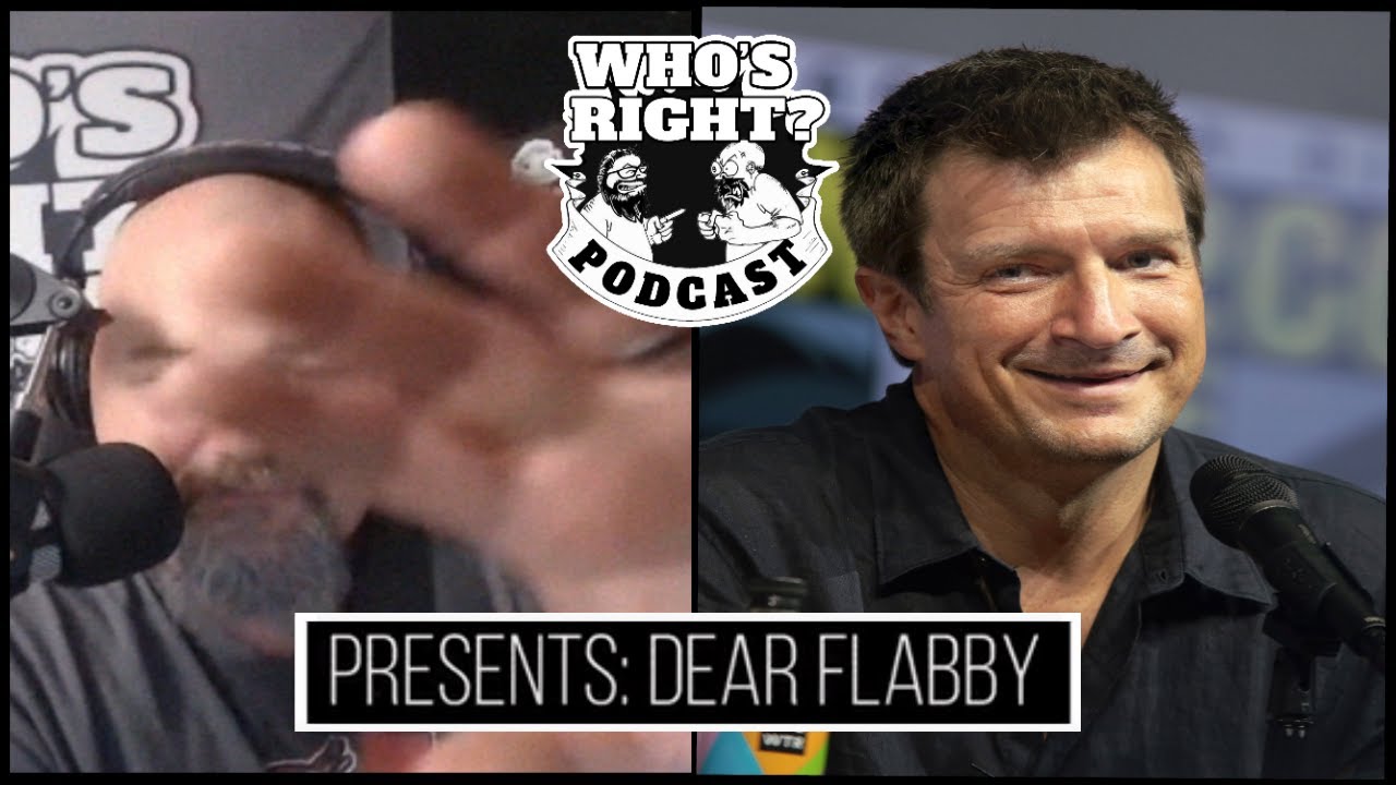 Dear Flabby, I am a time traveler - should I meet Nathan Fillion or ...