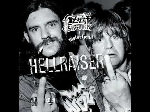 Ozzy Osbourne, Lemmy Kilmister & Motörhead - Hellraiser (30th Anniversary Edition)