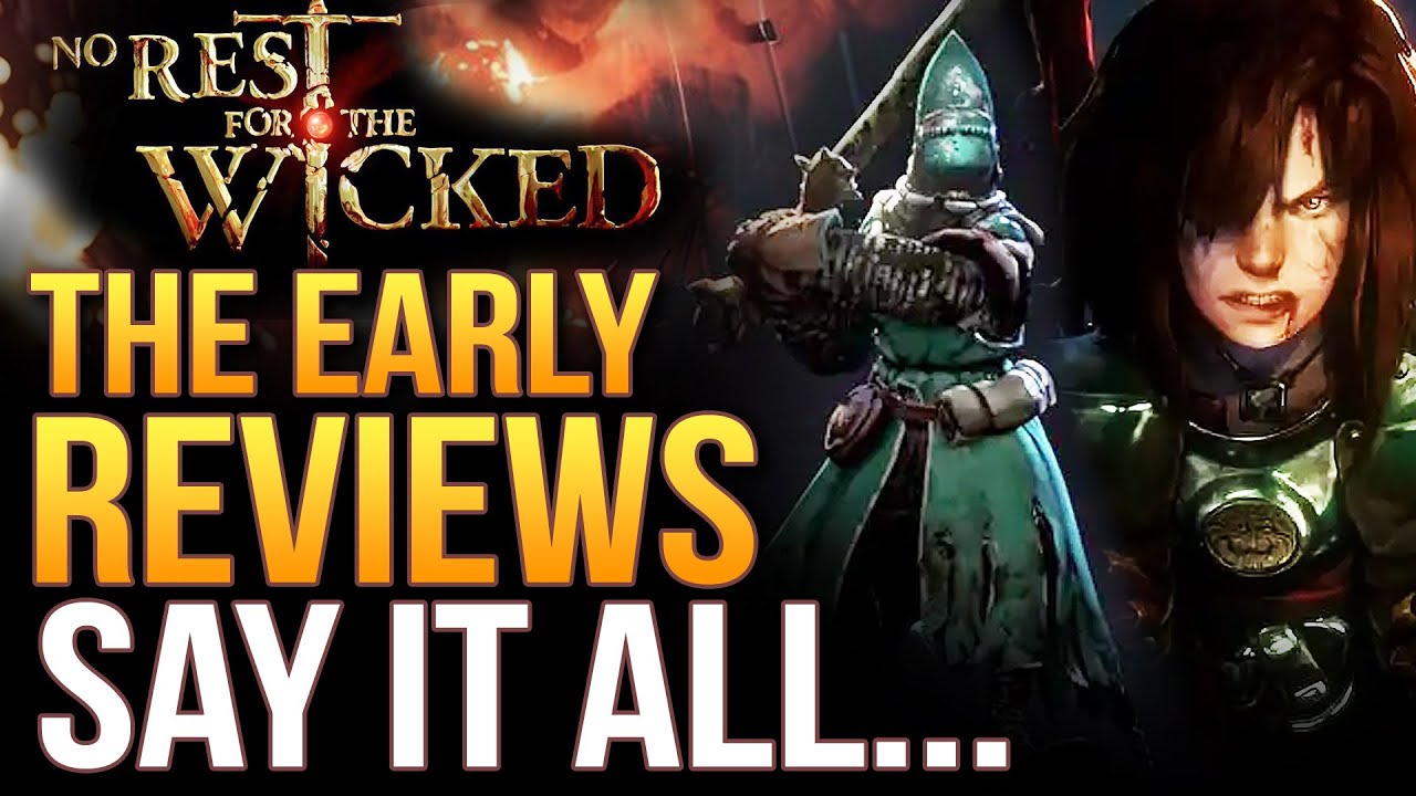 No Rest For The Wicked - The Early Reviews Say It All... - YouTube