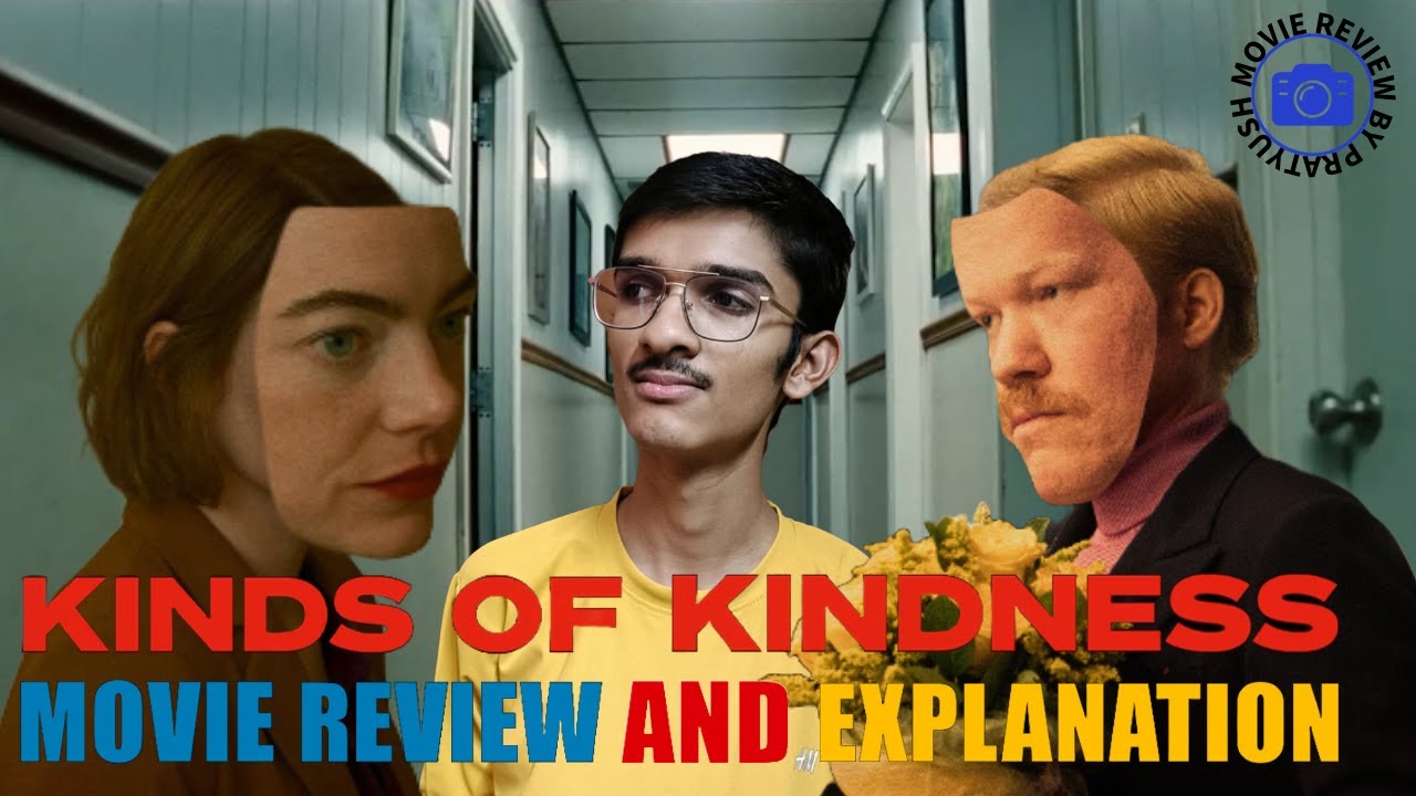 KINDS OF KINDNESS EXPLAINED IN HINDI-KINDS OF KINDNESS REVIEW || MOVIE ...