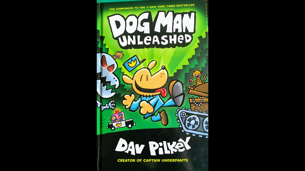 [Read Aloud Kids Book] DOG MAN UNLEASHED-Dog Man 2:KIDS BOOKS READ ...