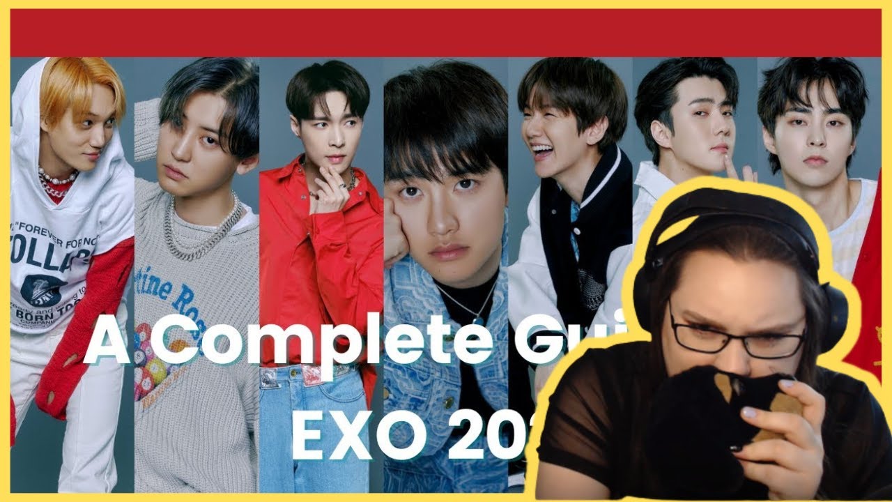 Not me thinking I know Exo well and having no clue | A Definitive Guide to EXO 2022 REACTION ...