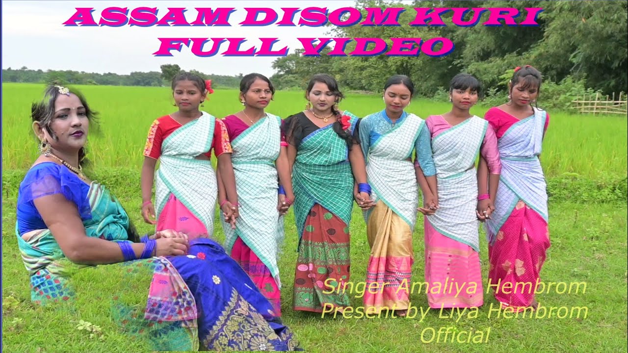 ASSAM DISOM KURI//New santali dong song// Amaliya Hembrom//Liya Hembrom ...