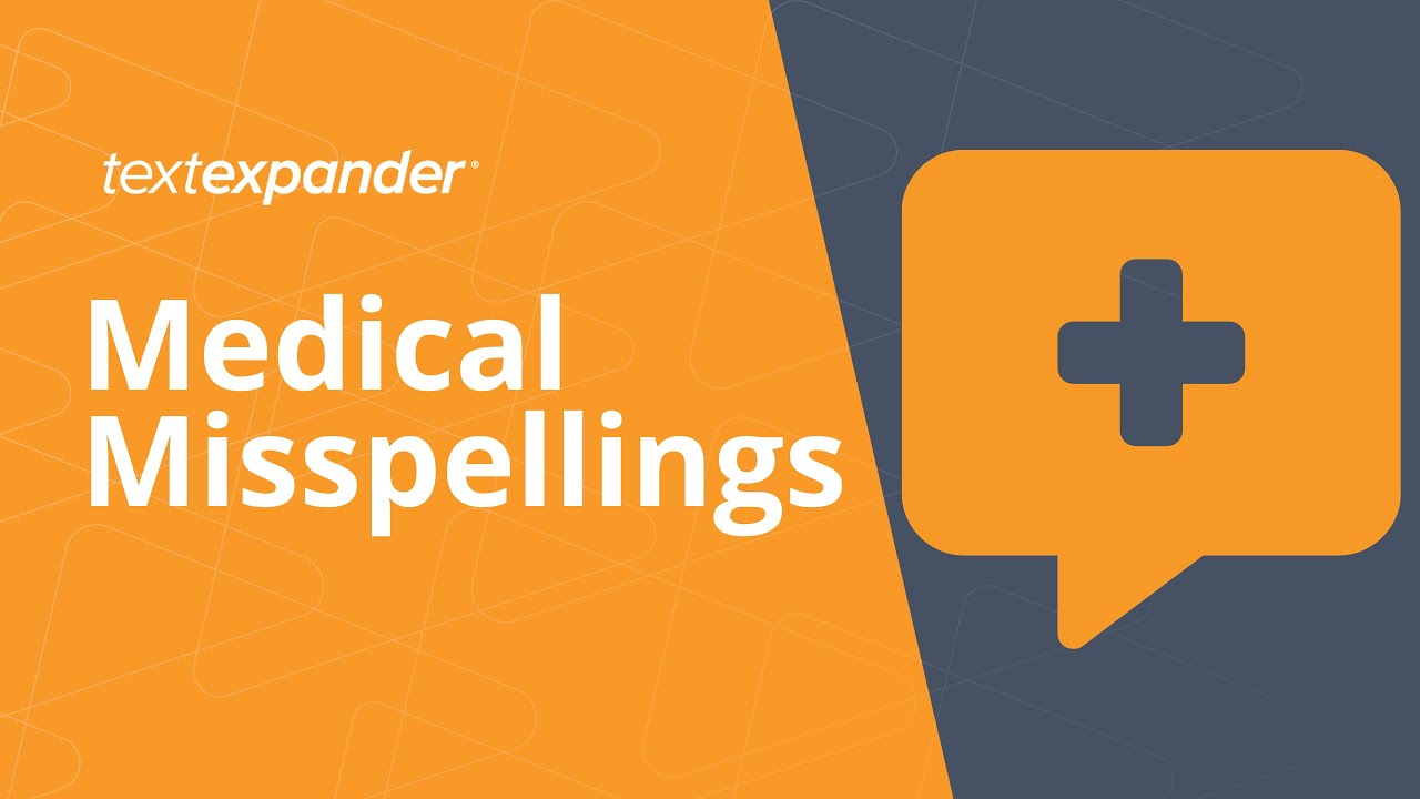 A Fix for Medical Misspellings - YouTube