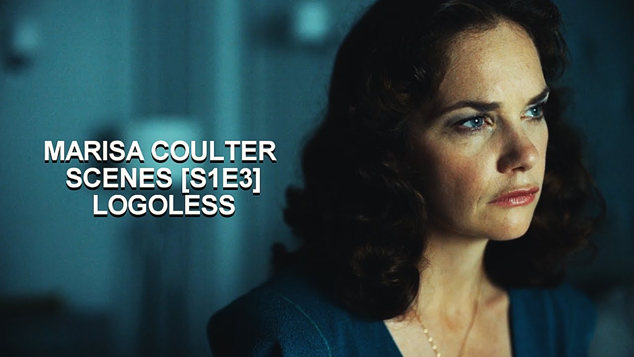marisa coulter scenes s1e3 (his dark materials) [logoless] - YouTube